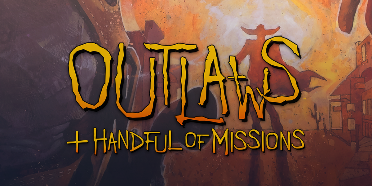 Outlaws + A Handful of Missions | GameCompanies.com