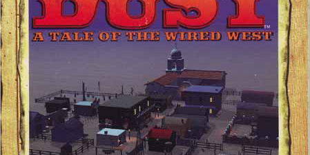Dust: A Tale of the Wired West | GameCompanies.com